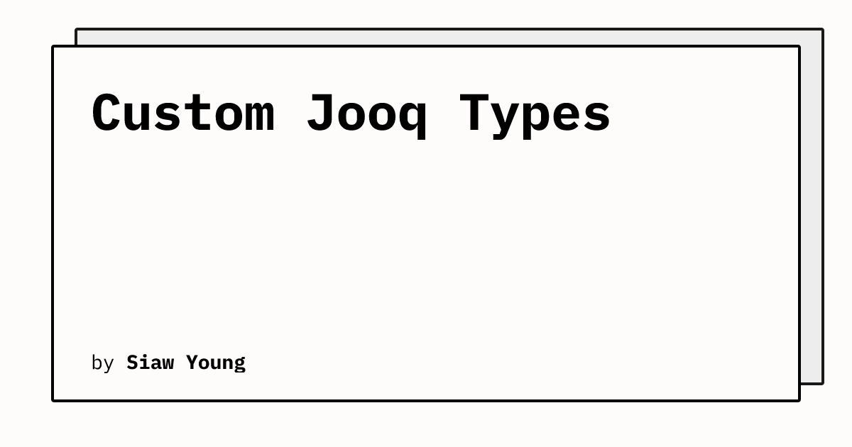 Custom Jooq Types