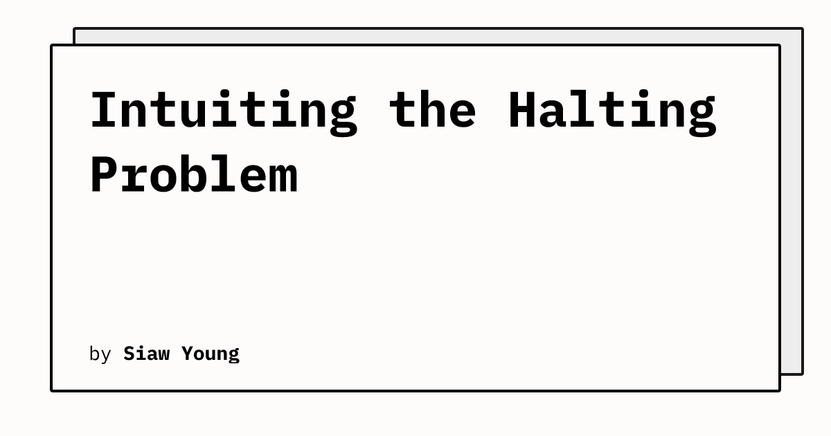 Intuiting the Halting Problem