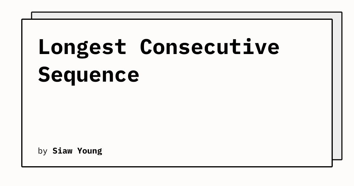 Longest Consecutive Sequence